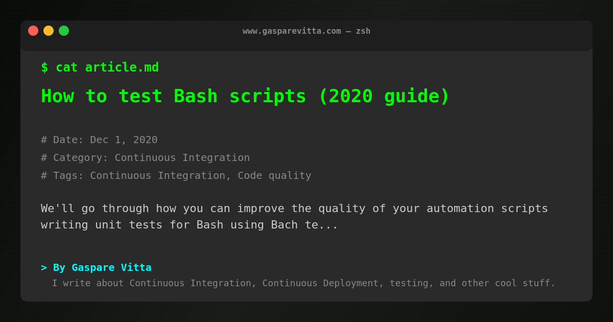 How to test Bash scripts (2020 guide) - Blog by Gaspare Vitta